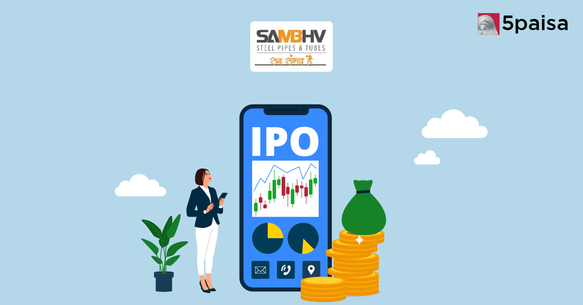 संभव स्टील ट्यूब्स IPO 30.33 वेळा सबस्क्राईब केला - QIB लीड्स 66.36x मध्ये | 5Paisa